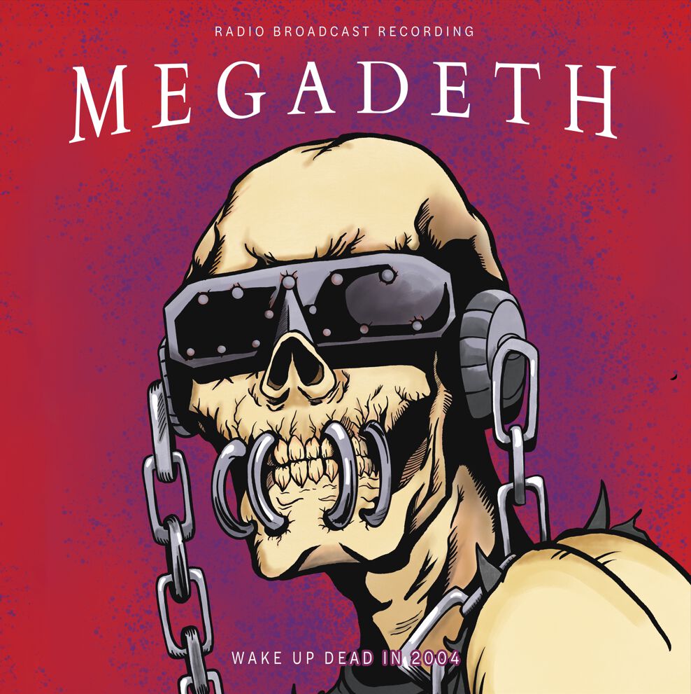 Wake up dead in 2004 / Radio Broadcast von Megadeth - LP (Coloured ...